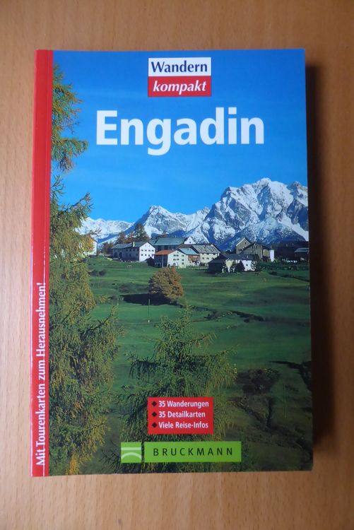 Wandern Engadin - mit Tourenkarten zum herausnehmen (Neu (gemäss Beschreibung)) in Brunnadern ...