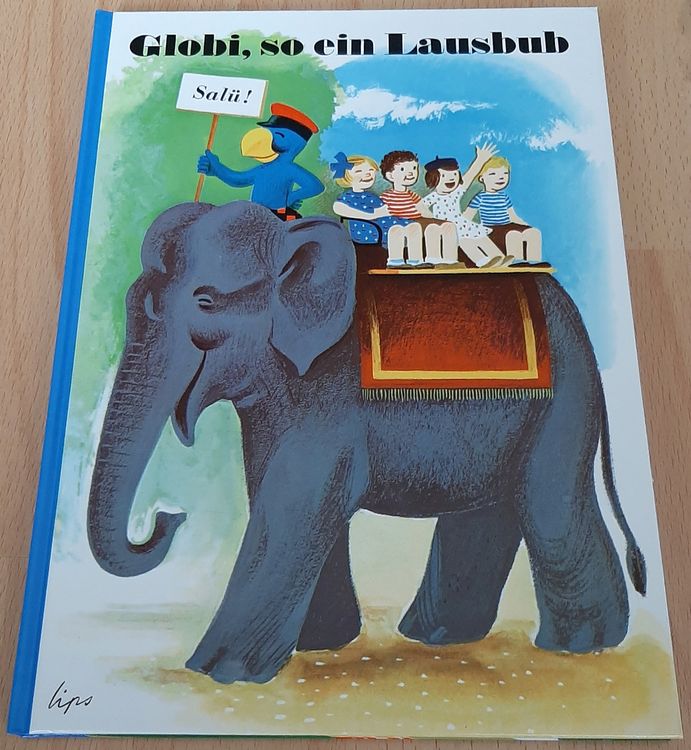 GLOBI, so ein Lausbub 5. Auflage 2001 Zustand wie neu (Gebraucht) in für CHF 24 – mit Lieferung ...