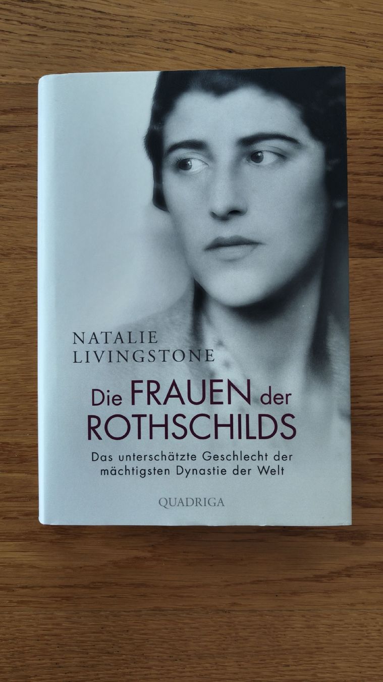 Natalie Livingstone: Die Frauen der Rothschilds - Buch (Neu (gemäss ...