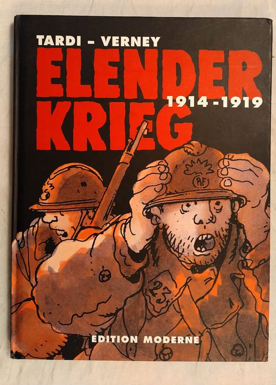 1. Weltkrieg Comic / Elender Krieg 1914-1919 / Tardi-Verneey | Kaufen ...