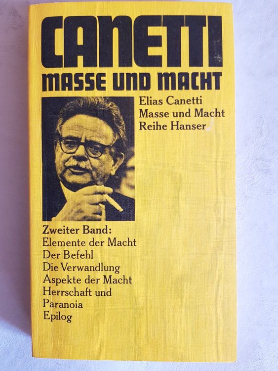 Elias Canetti - Masse und Macht - Reihe Hanser 1960 2. Band (Gebraucht ...