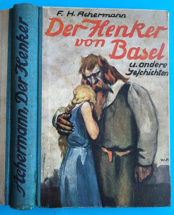 F.H. ACHERMANN: DER HENKER VON BASEL (Gebraucht) in Zürich für CHF 3 – mit Lieferung auf Ricardo ...