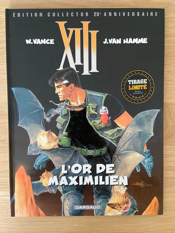 XIII / TOME 17 / L'OR DE MAXIMILIEN / EDITION UNIQUE (Gebraucht) in ...
