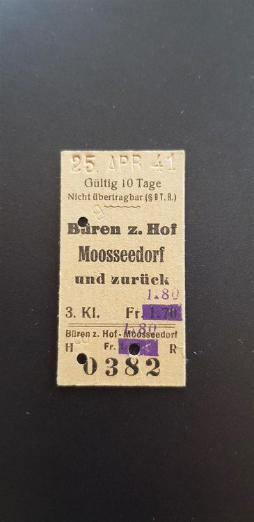 Billett Büren z.Hof-Moosseedorf 1941 (Gebraucht) in Birrwil für CHF 47 – mit Lieferung auf ...