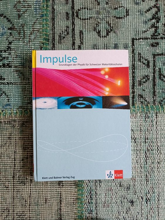Impulse Physikbuch - Grundlagen Maturitätsschule (Gebraucht) in Urdorf ...