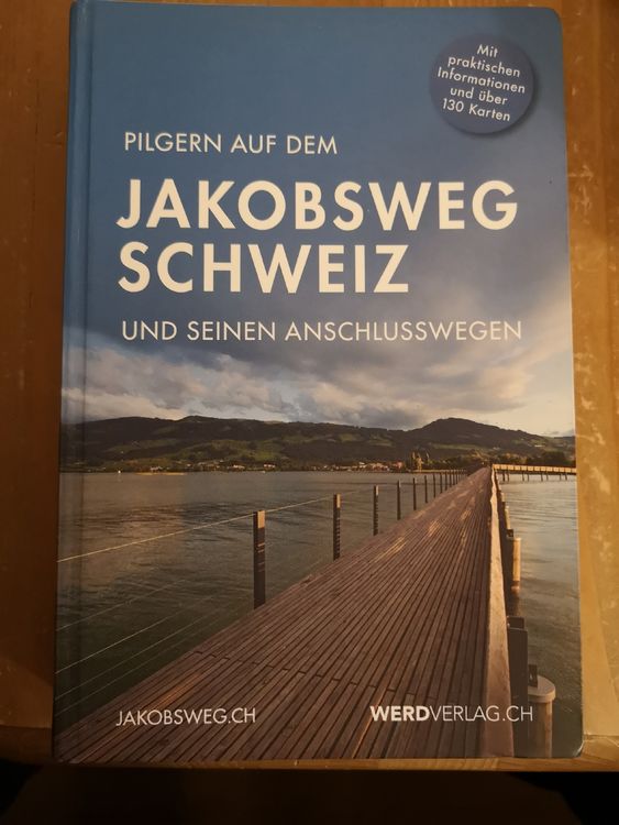 Pilgern auf dem Jakobsweg Schweiz (Gebraucht) in Riehen für CHF 15 – mit Lieferung auf Ricardo ...