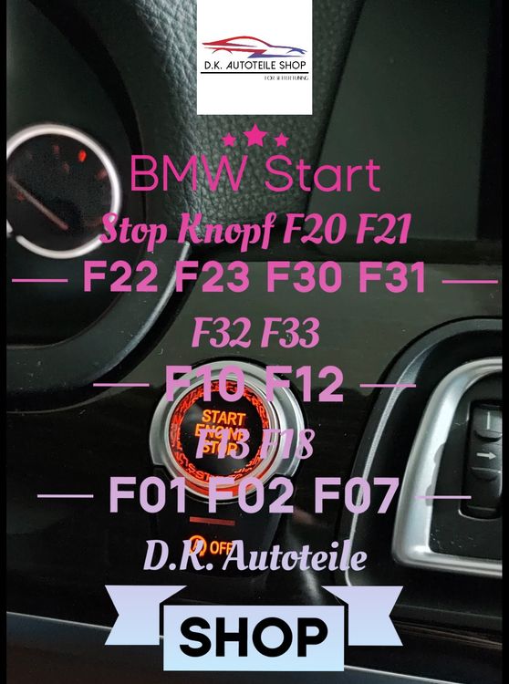 BMW Start Stop Knopf F20 F21 F22 F23 F30 F31 F32 F33 F10 F12 | Kaufen auf Ricardo