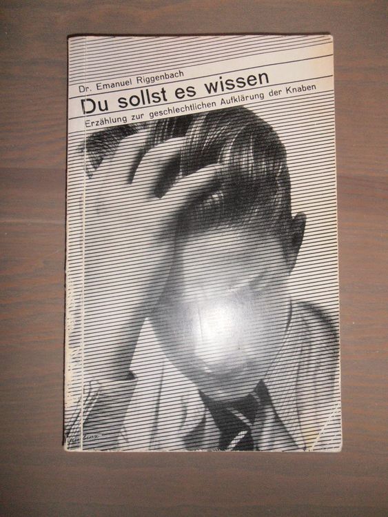 Dr. E. Riggenbach - Du sollst es wissen - Aufklärung Knaben (Gebraucht ...