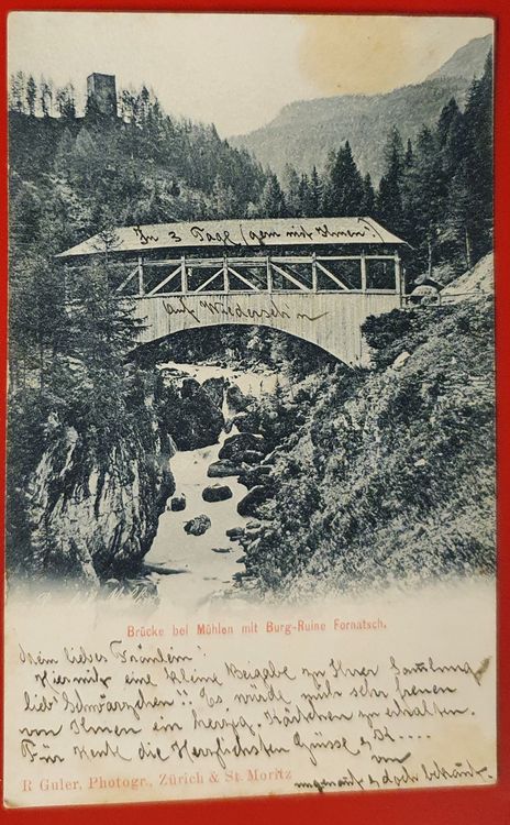 Brücke bei Mühlen 1901, mit Burg-Ruine Fornatsch (Gebraucht) in ...