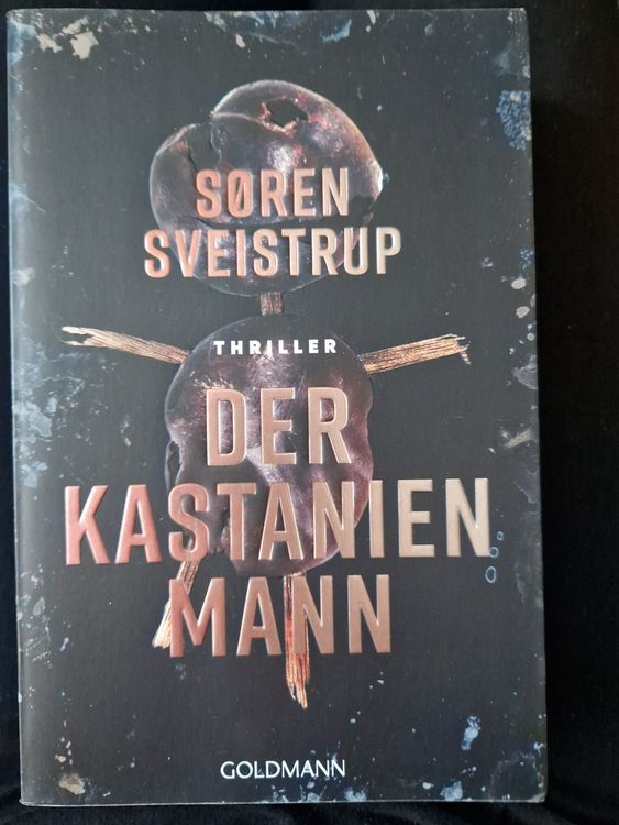 Soren Sveistrup Der Kastanienmann Thriller Dänemark (Gebraucht) in ...