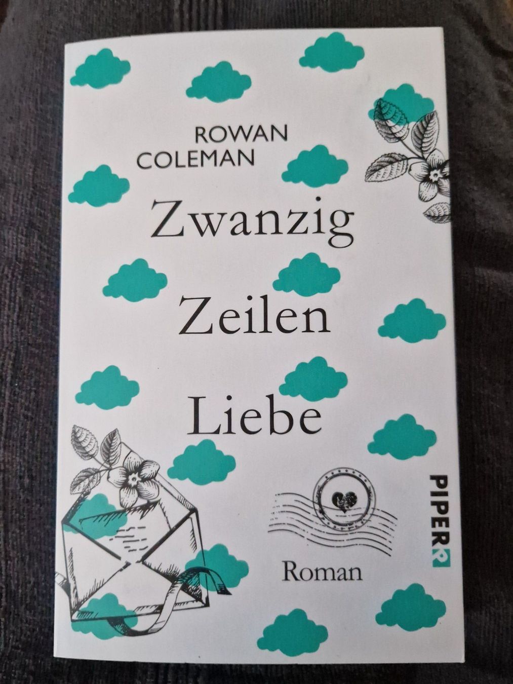 Rowan Coleman - Zwanzig Zeilen Liebe (Neu (gemäss Beschreibung)) in Neuhausen am Rheinfall für ...