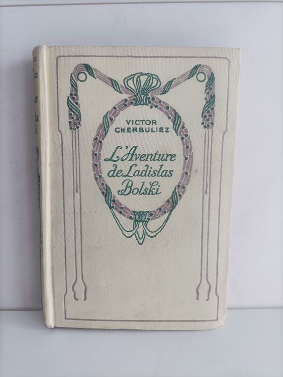 L'aventure de Ladislas Bolski / Victor Cherbuliez / Nelson (D'occasion ...