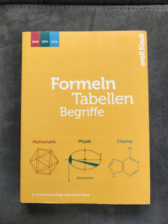Formeln, Tabellen, Begriffe (Mathematik, Physik, Chemie) (Gebraucht) in ...