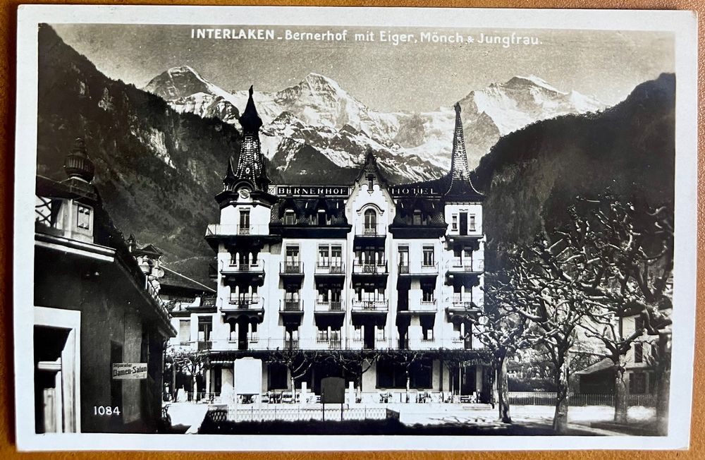 INTERLAKEN - Bernerhof - Eiger - Mönch - Jungfrau 1933 (Gebraucht) in Lutry für CHF 2 – mit ...