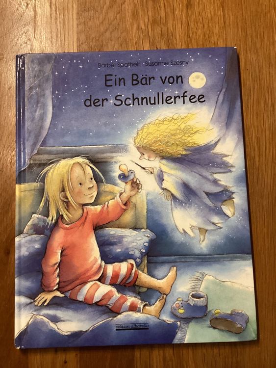 Bilderbuch: Ein Bär von der Schnullerfee (Gebraucht) in Buchs AG für ...