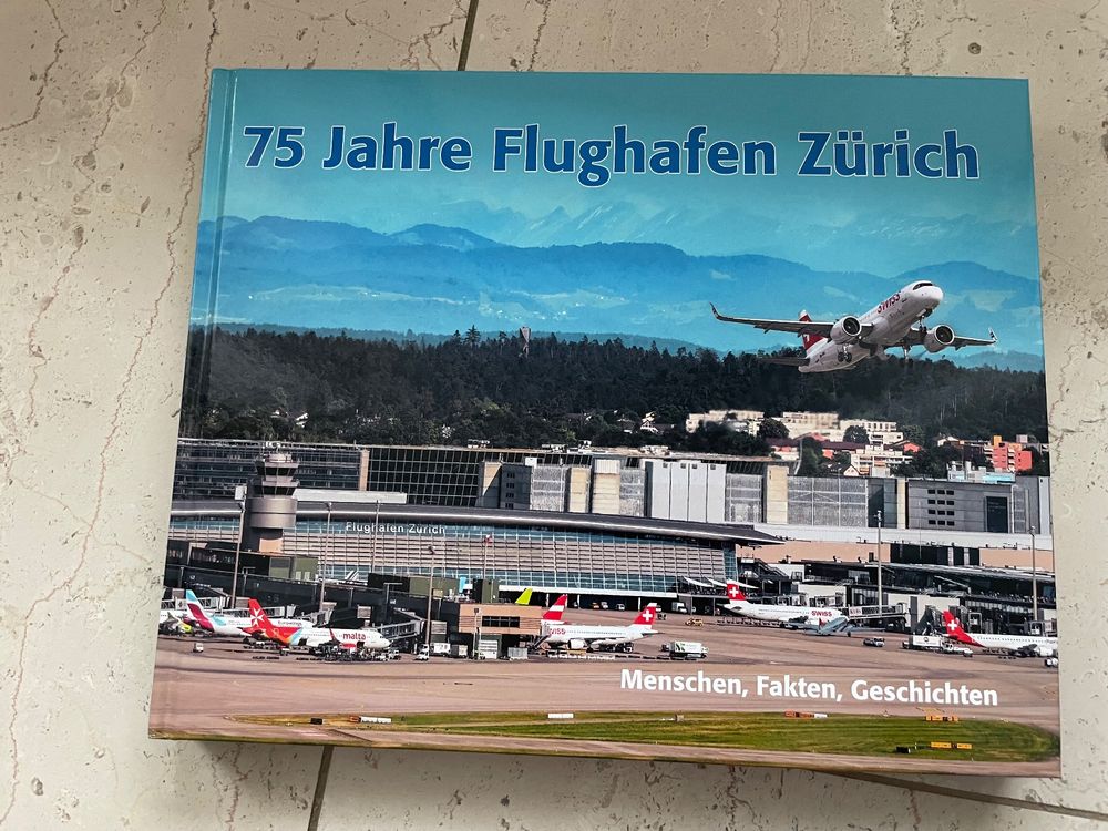 75 Jahre Flughafen Zürich (Gebraucht) in Uster für CHF 40 – mit Lieferung auf Ricardo kaufen