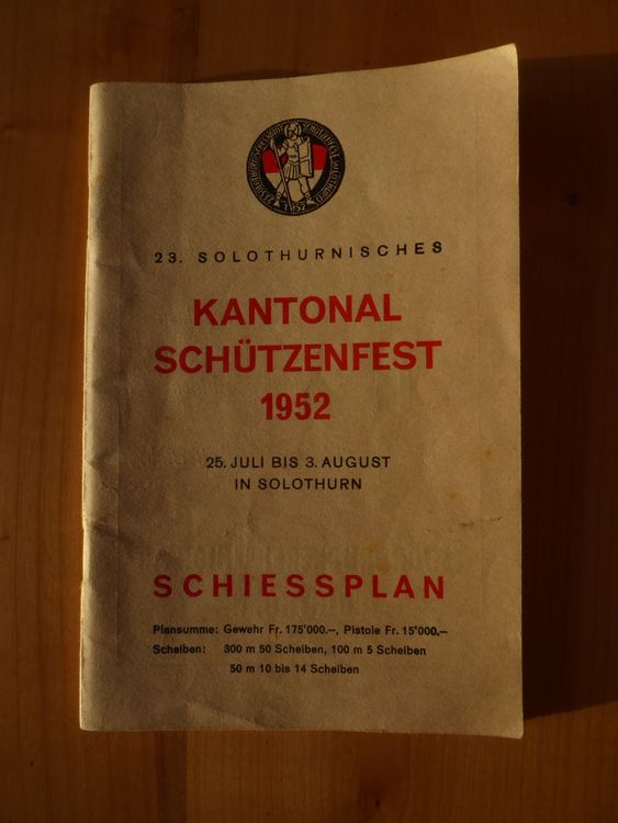 Soloth.Kantonalschützenfest 1952 in Solothurn, Schiessplan (Gebraucht) in Bellach für CHF 5 ...