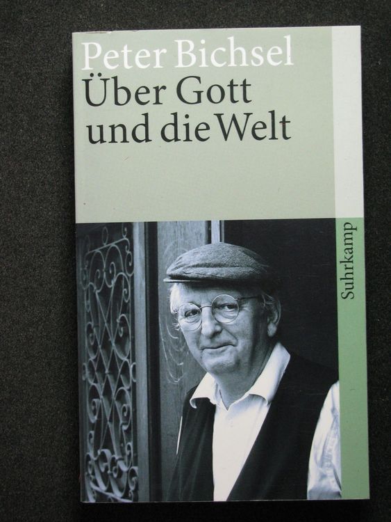 Peter Bichsel Über Gott und die Welt (Gebraucht) in Reitnau für CHF 3 ...