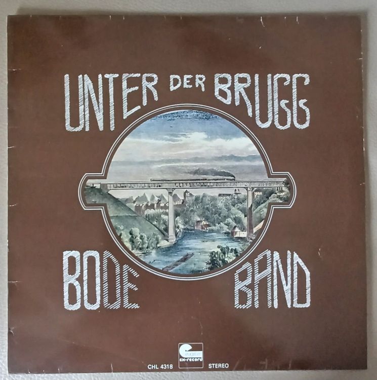 UNTER DER BRUGG - BODE BAND 1978 CH, Rock/ World & Country (Gebraucht ...