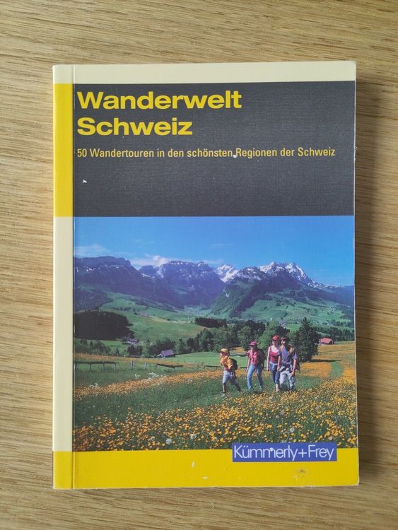 Wanderwelt Schweiz - 50 Wanderungen | Kaufen auf Ricardo