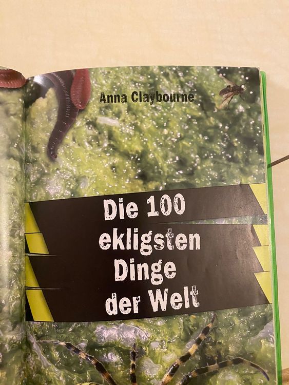 100 ekligste Dinge der Welt / ACHTUNG: nur für harte Gemüter (Gebraucht ...