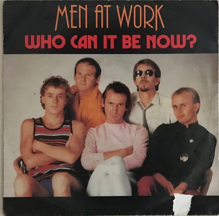 MEN AT WORK - WHO CAN IT BE NOW ? | Kaufen auf Ricardo
