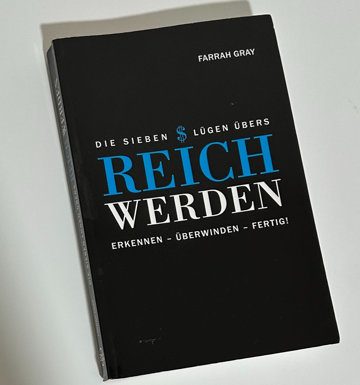 Die sieben Lügen übers Reichwerden – Farrah Gray (Gebraucht) in ...