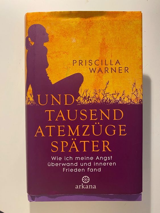 Und Tausend Atemzüge Später - Priscilla Warner gut (Gebraucht) in Zürich für CHF 3.5 – mit ...