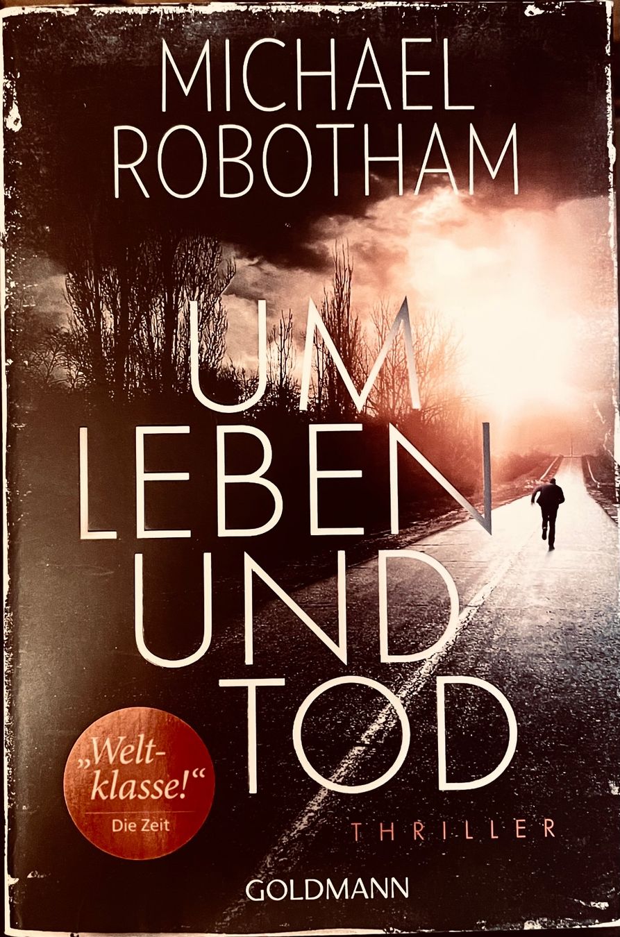 UM LEBEN UND TOD - MICHAEL ROBOTHAM - BROSCHIERT (Gebraucht) in Buchs ...