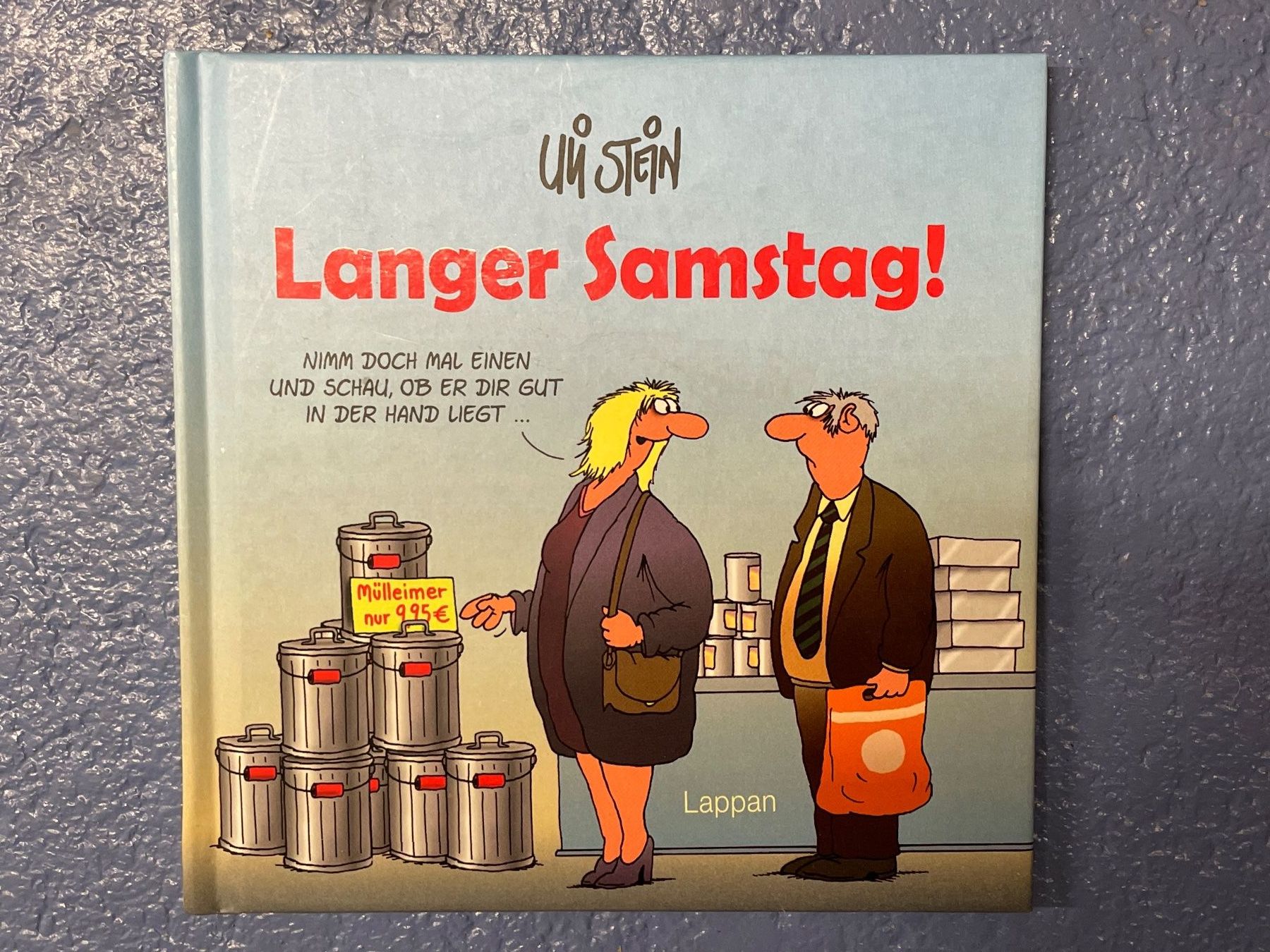 ULI STEIN Langer Samstag! (Lappan, 2007) (Gebraucht) in Frasnacht für ...