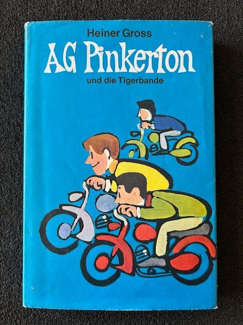 Heiner Gross, AG Pinkerton und die Tigerbande, schönes Ex. (Gebraucht ...