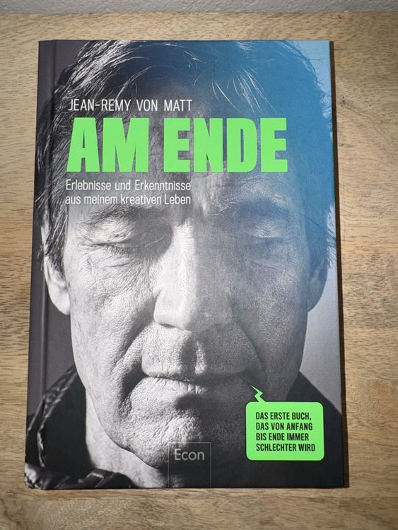 Buch “Am Ende” von Jean-Remy von Matt (Gebraucht) in Arni AG für CHF 9 ...