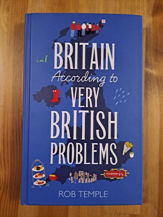 Britain According To Very British Problems NEU (Neu (gemäss ...