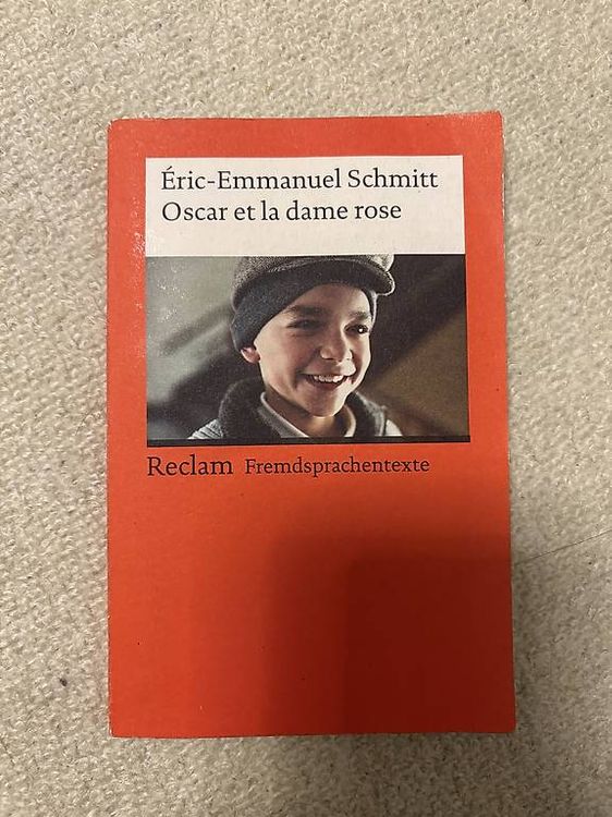 Éric-Emmanuel Schmitt Oscar et la dame rose (Französisch) (Gebraucht ...