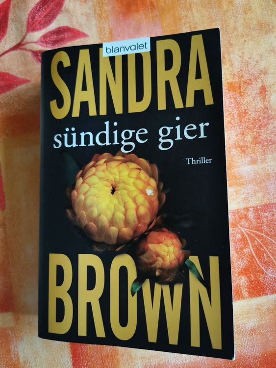Sandra Brown, Sündige Gier (Gebraucht) in Kölliken für CHF 3 – mit ...