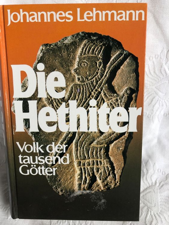 DIE HETHITER, Johannes Lehmann, Sonderausgabe Gondrom Verlag (Neu ...