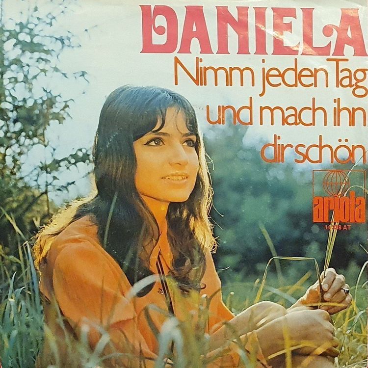 Schallplatte (Single) Daniela - Nimm jeden Tag und mach | Kaufen auf ...