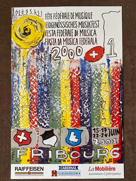Originalplakat Eidg. Musikfest Fribourg 2001 (Gebraucht) in Deitingen ...