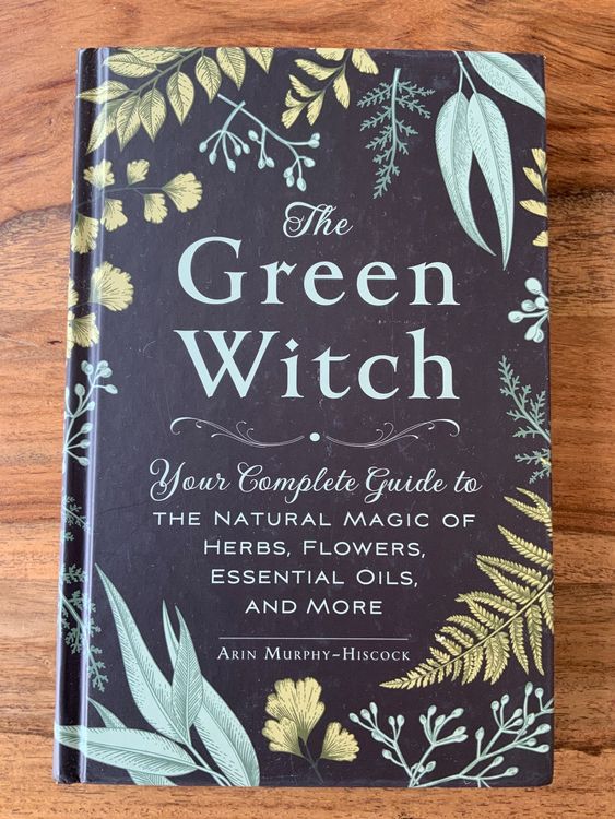 The Green Witch Arin Murphy-Hiscock | Kaufen auf Ricardo