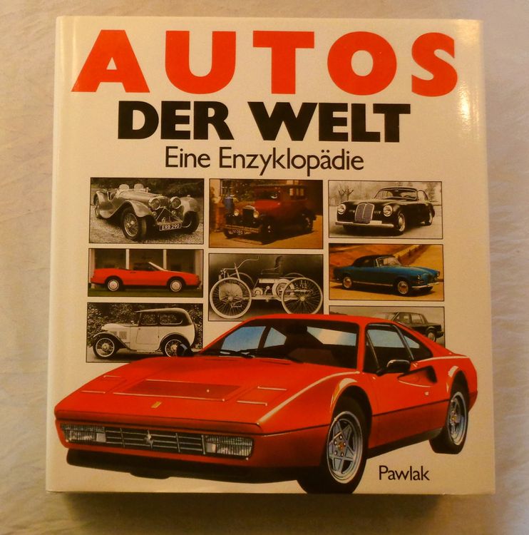 Grosses Auto Buch / Autos der Welt - Eine Enzyklopädie (Gebraucht) in ...