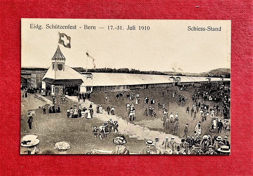 Bern - Eidg. Schützenfest - Schiess-Stand - 1910 | Kaufen auf Ricardo Bern - Eidg. Schützenfest - Schiess-Stand - 1910 | Kaufen auf Ricardo