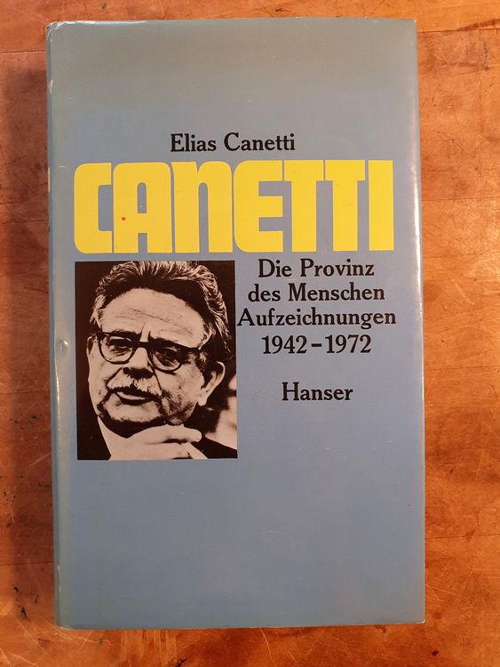 Die Provinz des Menschen - Elias Canetti (Gebraucht) in Zürich für CHF ...