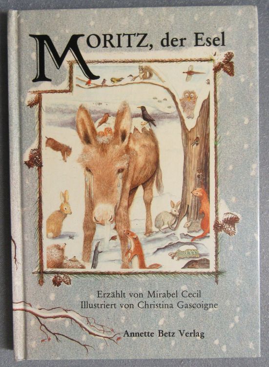 Moritz, der Esel - Eine Wintergeschichte - schön illustriert (Gebraucht ...