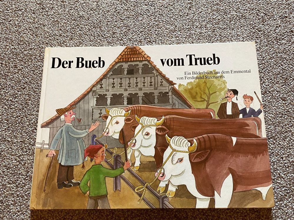 Kinderbuchklassiker Der Bueb vom Trueb von 1991 (Gebraucht) in Basel ...