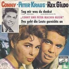 Conny/Peter Kraus/Rex Gildo - Sag' mir was Du denkst Single (Gebraucht ...