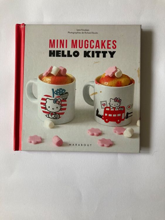 Livre de cuisine Hello Kitty - Mini Mugcakes (Gebraucht) in Morges für ...