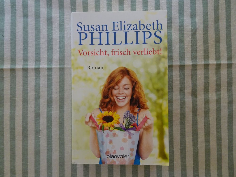 Susan Elisabeth Phillips - Vorsicht, frisch verliebt - B907 (Gebraucht ...