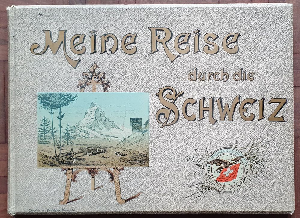 Buch - Meine Reise durch die Schweiz (Gebraucht) in Kreuzlingen für CHF 60 – mit Lieferung auf ...