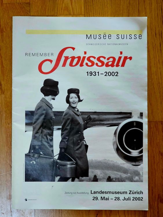 Remember Swissair 1931 – 2002 Zeitung Landesmuseum Zürich | Kaufen auf Ricardo