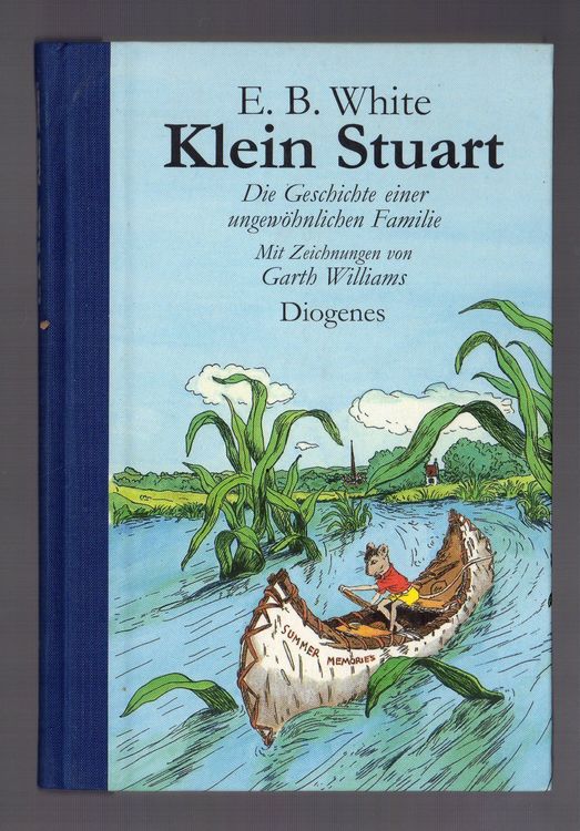 Klein Stuert von E. B. White Bilder Garth Williams (Gebraucht) in ...